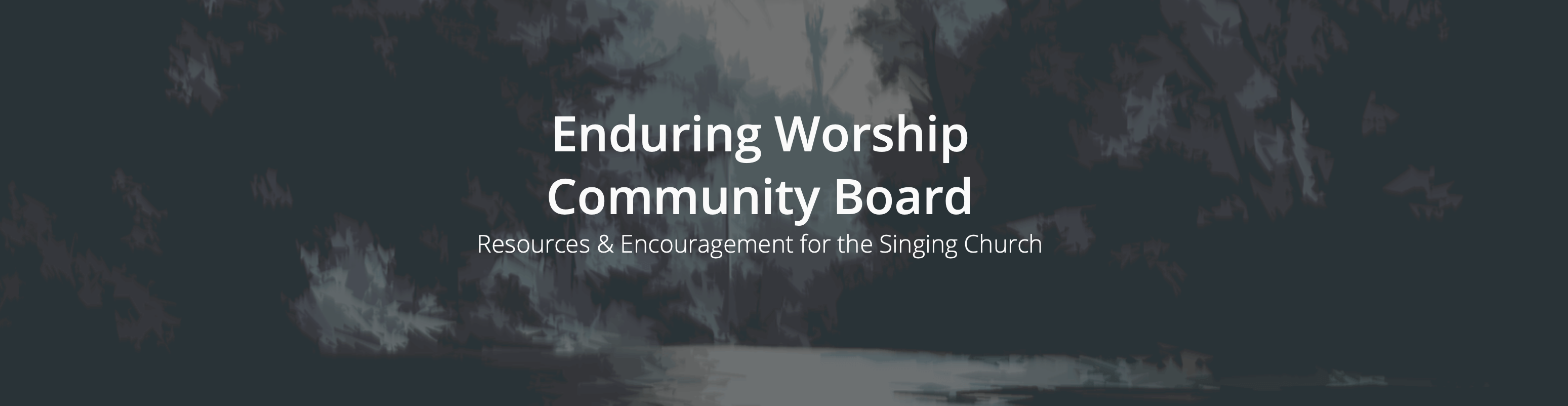 Enduring Worship | About